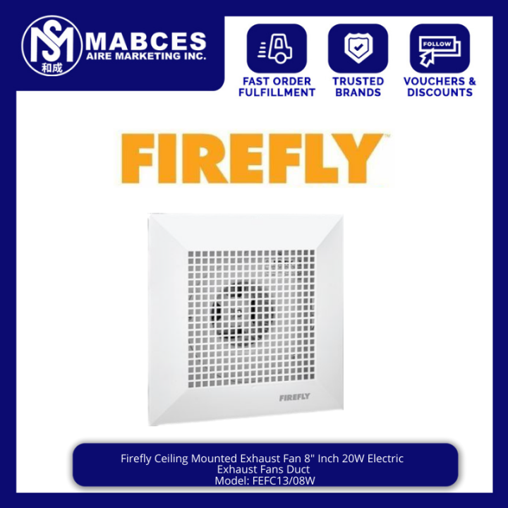Firefly Ceiling Mounted Exhaust Fan 8'' 20w Exhaust Fan Duc FEFC13/08W ...