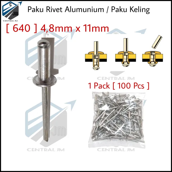 Paku Rivet Alumunium 1 Pack Isi [ 100 Pcs ] - [ 640 ] 4,8 x 11mm High ...