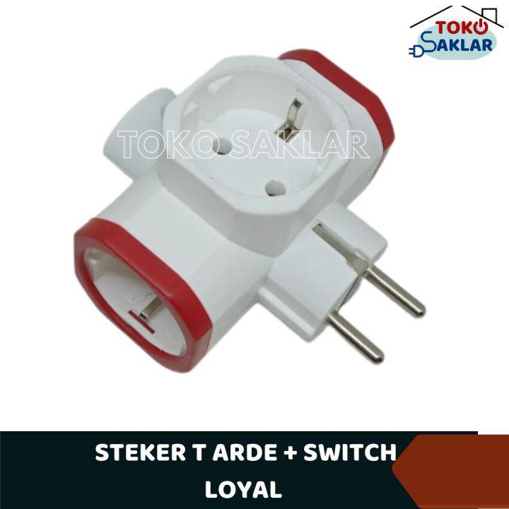 Steker T Arde + Switch Loyal | Lazada Indonesia