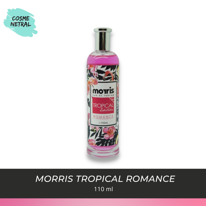 Cosme Netral Parfum Morris Tropical Romance Cewe Cewek Perempuan Wanita ...