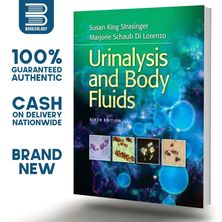 URINALYSIS AND BODY FLUIDS Sixth Edition - Susan King Strasinger ...