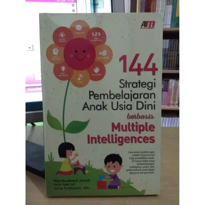 Buku 144 Strategi Pembelajaran Anak Usia Dini berbasis Multiple Intelligence - Rina Raudhatul ...