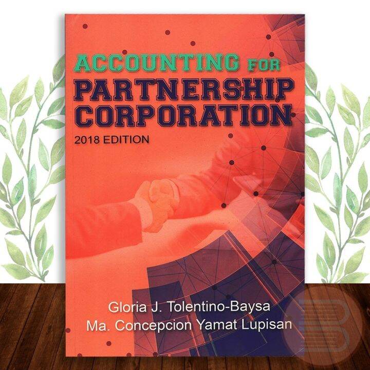 ACCOUNTING FOR PARTNERSHIP CORPORATION (2018 Edition) - Baysa | Lazada PH