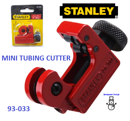STANLEY 100% ORIGINAL TUBING CUTTER TUBE CUTTERS PIPE CUTTING 93-033 ...