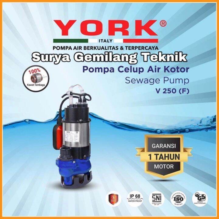 Pompa Celup Air Kotor Otomatis York Italy V250 Submersible Sewage Pump ...