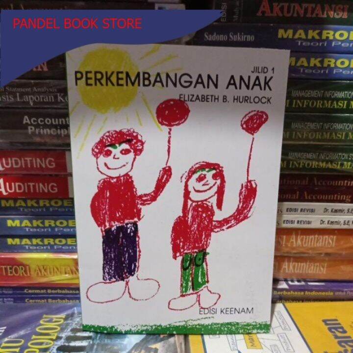 Perkembangan Anak jilid 1 edisi 6 keenam by Elizabeth B. Hurlock ...