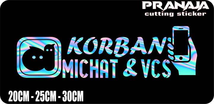 Terbaru !!DAPAT 2 KIRI KANAN / 1 SET cutting sticker korban michat dan ...