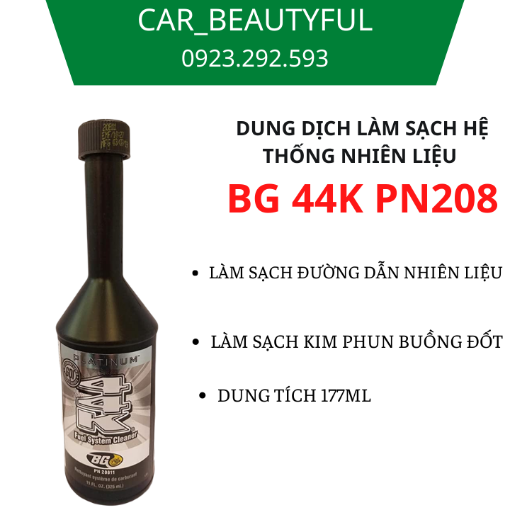 BG 44K Platinum PN P208 177ml - Dung dịch làm sạch hệ thống nhiên liệu ...