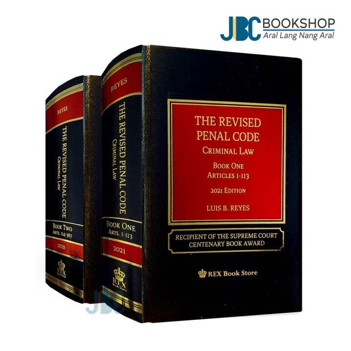 The Revised Penal Code Criminal Law Book 1 And 2 2021 By Luis B Reyes