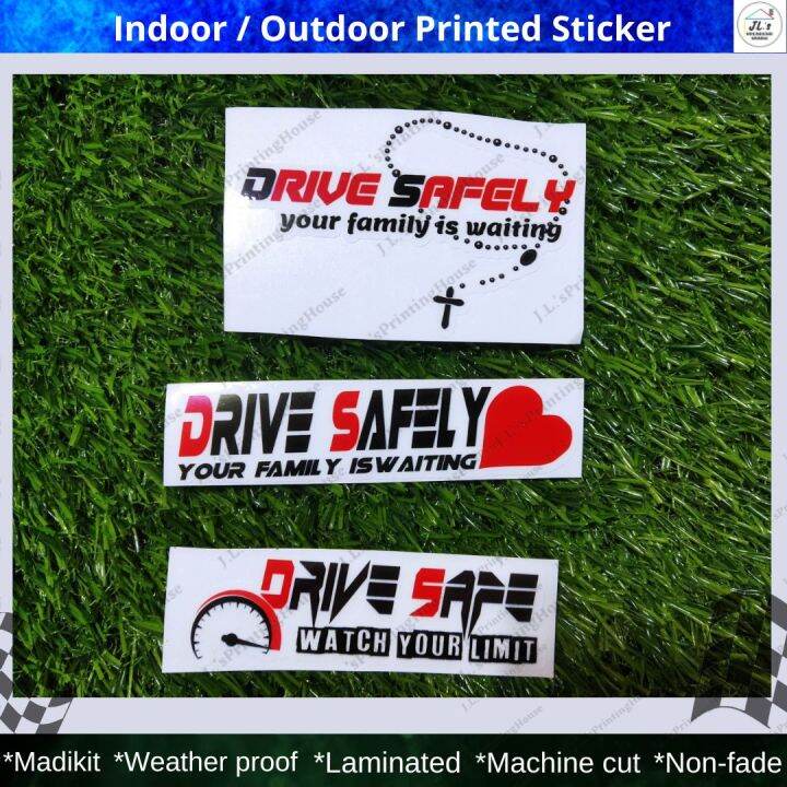 Drive Safe Sticker / Drive Safely Sticker / Printed Motor Sticker ...