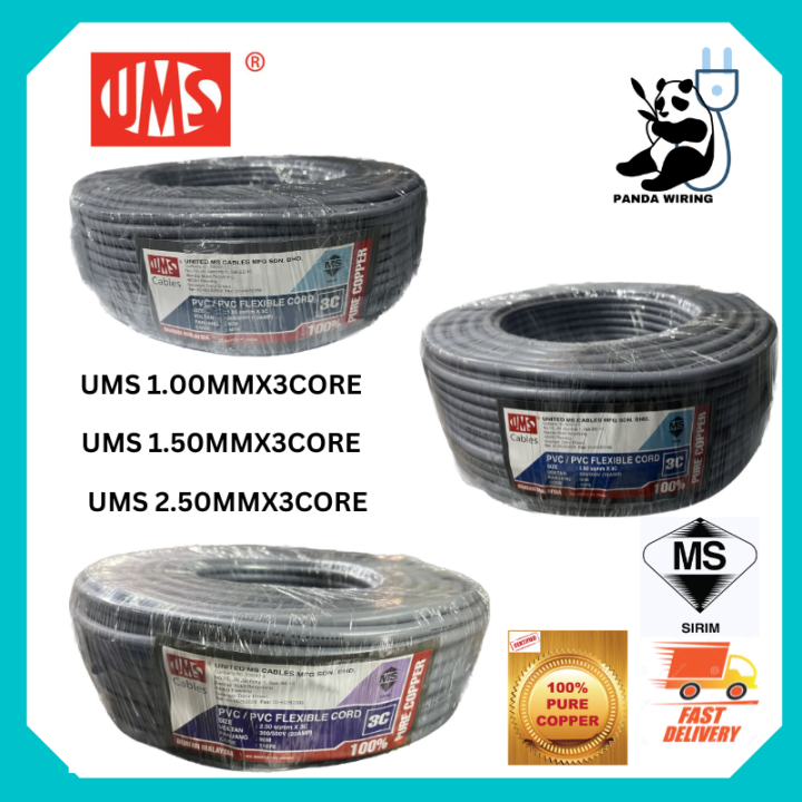 UMS 1.00mm/1.50mm/2.50mm x 3Core [300/500v / 10Amp/15Amp/20Amp] Sirim 3 Cores Pvc Flexible Cable ...