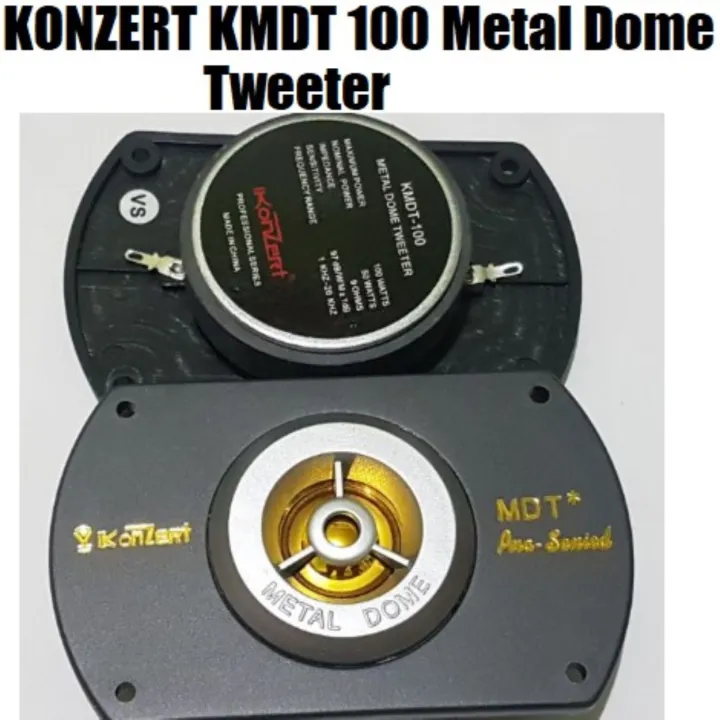 speakers audio sound system KONZERT KMDT 100 Metal Dome Tweeter | Lazada PH