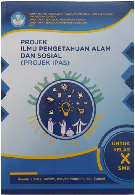 buku PROJEK ILMU PENGETAHUAN ALAM DAN SOSIAL (PROJEK IPAS) kelas 10 SMA/SMK/MA | Lazada Indonesia