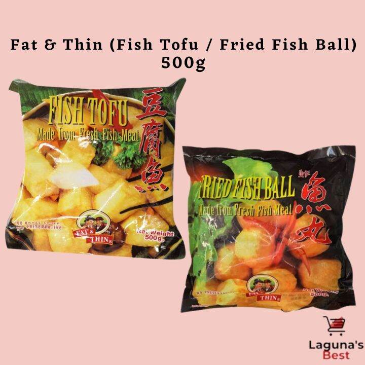 Fat & Thin (Fish Tofu / Fried Fish Ball) 500g | Lazada PH