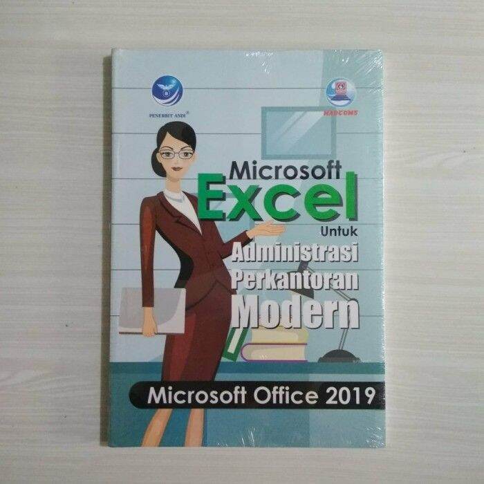 Microsoft Excel Untuk Administrasi Perkantoran Modern Office 2019 ...