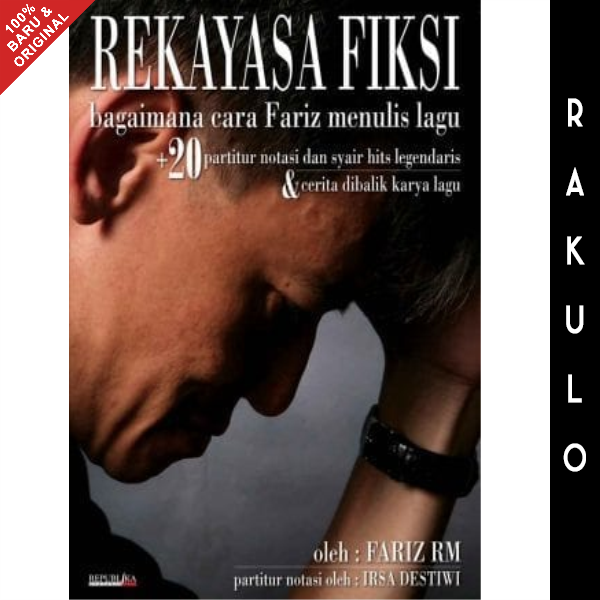 Buku Rekayasa Fiksi Bagaimana Fariz Menulis Lagu - Fariz RM | Lazada Indonesia