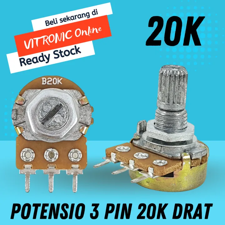 Potensio 3 pin 20k Drat Mono Kaki 3 Lurus Potentio Meter 203 | Lazada ... Potensio 3 pin 20k Drat Mono Kaki 3 Lurus Potentio Meter 203 | Lazada ...