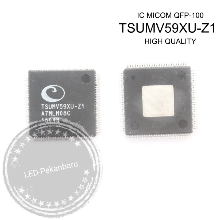 IC TSUMV59XU-Z1 TSUMV59XU TSUM 59XU MICOM LED LCD QFP-100 | Lazada Indonesia