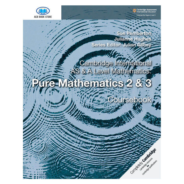 Sách Cambridge International AS A Level Mathematics Pure Mathematics 2 ...