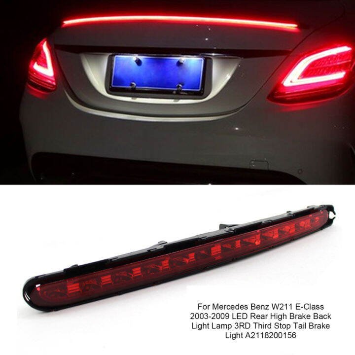 สำหรับ Mercedes Benz W211 E-Class 2003-2009 LED ไฟเบรคหลังสูง Lampu ...
