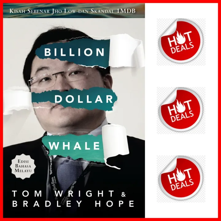 Billion Dollar Whale: Kisah Sebenar Jho Low Dan Skandal 1MDB (Edisi ...