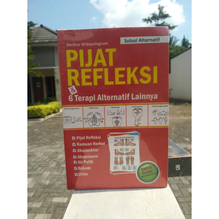 BUKU PIJAT REFLEKSI dan 6 TERAPI ALTERNATIF LAINNYA + POSTER REFLEKSI ...