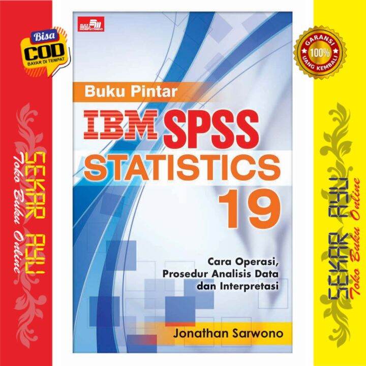 Buku Pintar IBM SPSS Statistics 19 Jonathan Sarwono | Lazada Indonesia