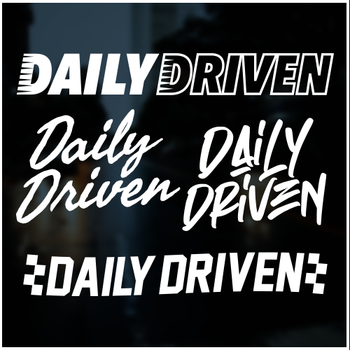 "Daily Driven" Die cut vinyl decal car stickers | Lazada PH