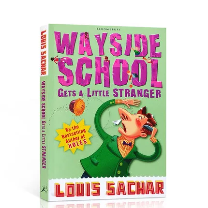 Wayside School Gets A Little Stranger Holes Louis Sachar Original ...