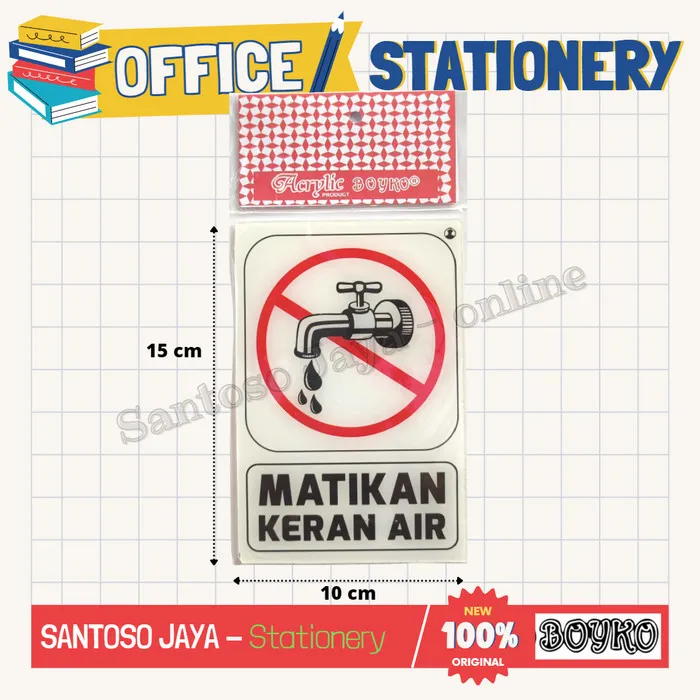 Akrilik BOYKO - MATIKAN KERAN AIR - Acrylic Sign 15x10 cm | Lazada ...