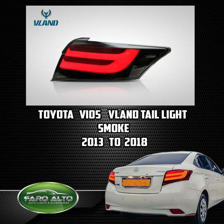 Toyota Vios Vland Tail Light Smoke Lens 2013 to 2017 | Lazada PH