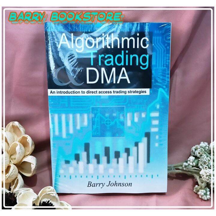 Algorithmic trading And DMA - an introduction to direct Ac trading strategies - English ...
