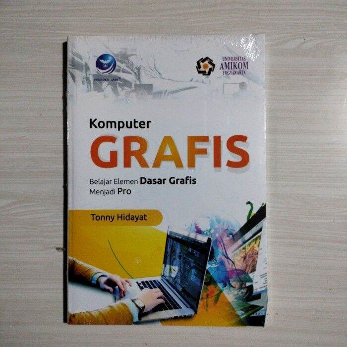 Buku KOMPUTER GRAFIS - Belajar Elemen Dasar Grafis Menjadi Pro | Lazada Indonesia