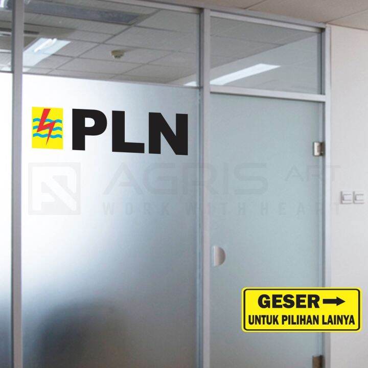 cutting sticker stiker kaca kantor pln | Lazada Indonesia