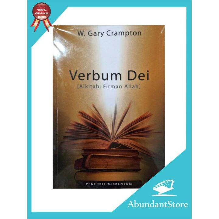 Buku Alkitab : Firman Allah (Verbum Dei) - W. Gary Crampton | Lazada ...