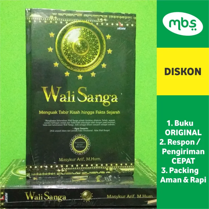 Wali Sanga - Menguak Tabir Kisah Hingga Fakta Sejarah - Masykur Arif M ...