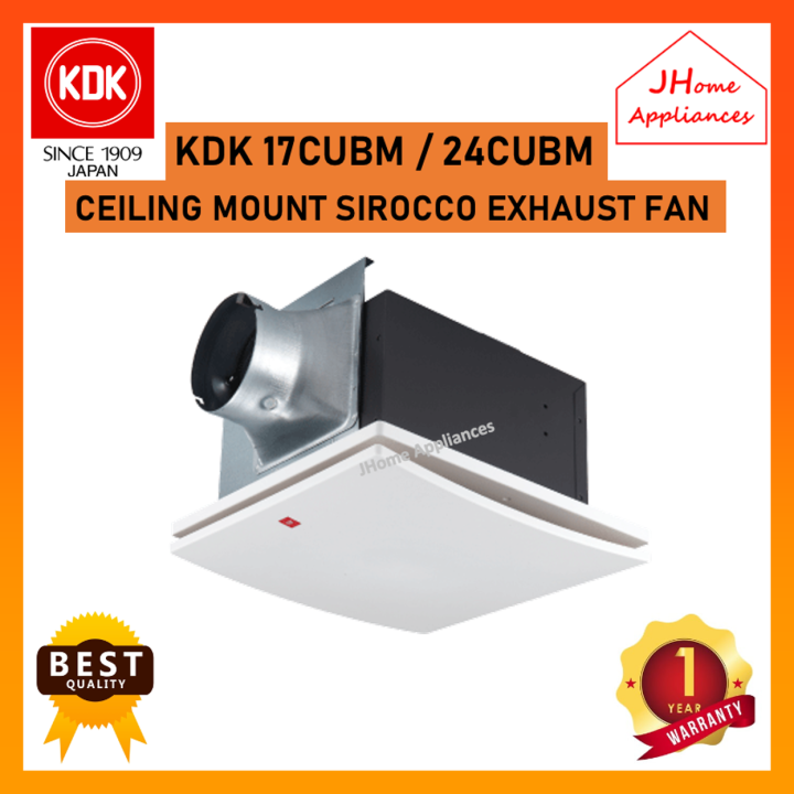 KDK 17CUBM / 24CUBM CEILING MOUNT SIROCCO VENTILATING / EXHAUST FAN ...