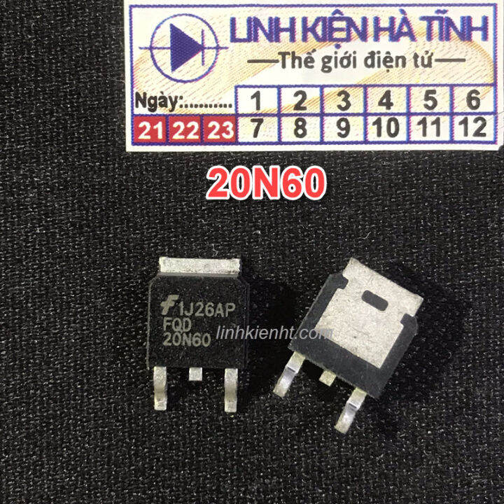 Túi 5 con FQD20N60 20N60 mosfet kênh N 20A 600V dán | Lazada.vn