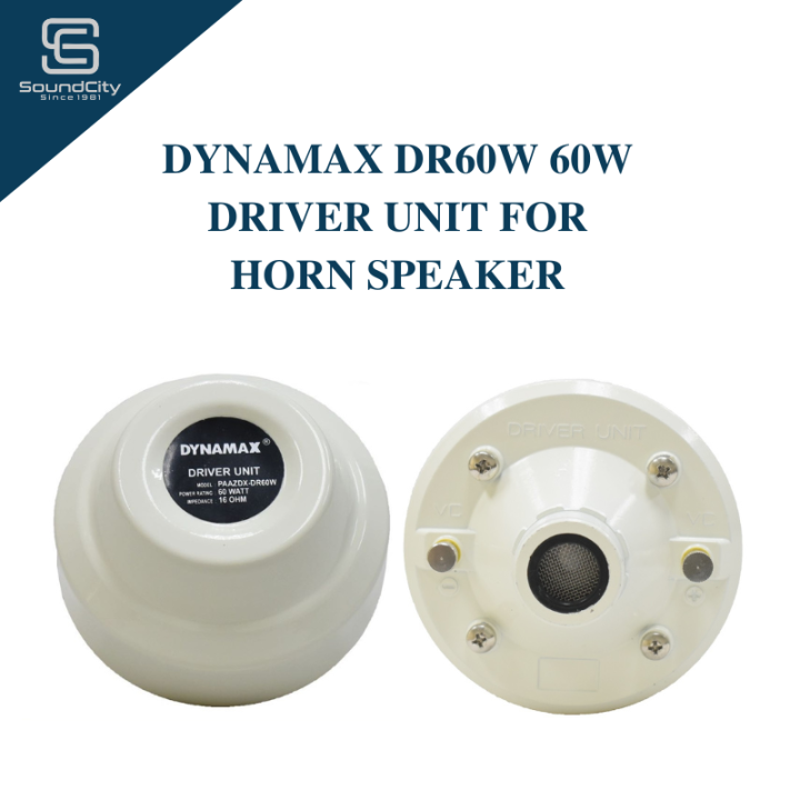 DYNAMAX DR60W 60W Driver Unit For Horn Speaker | Lazada