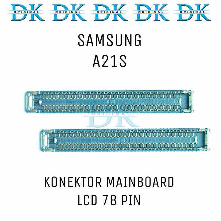 Konektor Main Board Samsung A21s Soket Mainboard Connector FPC 78 Pin ...