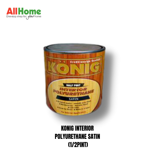 KONIG INTERIOR POLYURETHANE SATIN (1/2PINT) | Lazada PH