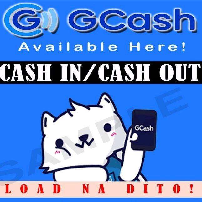 Gcash Cash-in Cash-out / Load Na Dito Tarpaulin 24x16inches WITH ...