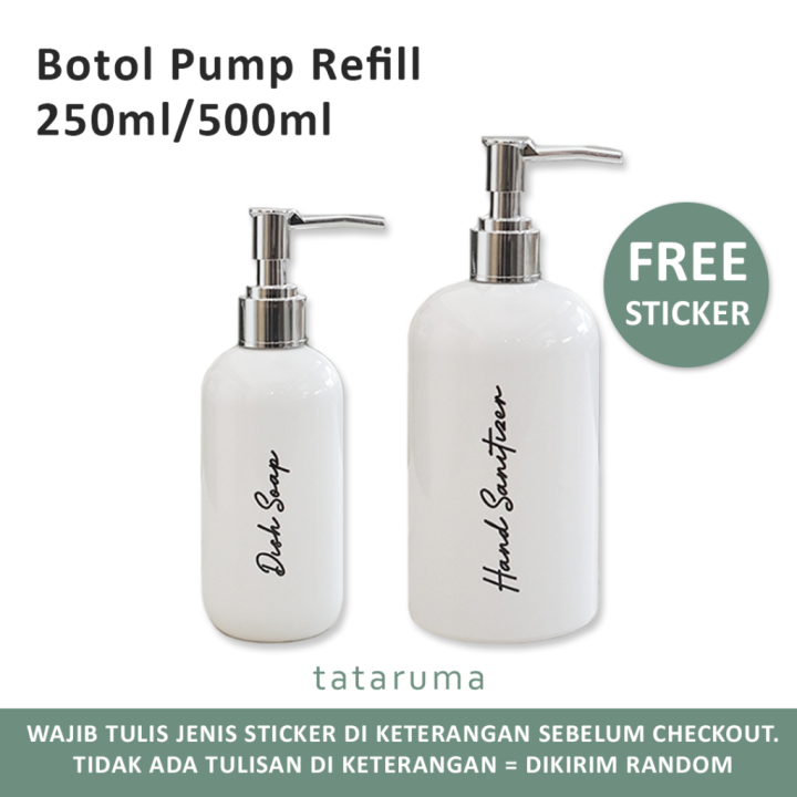 Botol Pump Refill Sabun Sampo FREE STICKER 250ml 500ml TATARUMA MERU ...