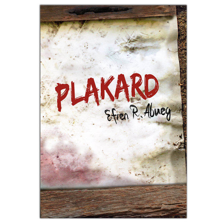 Plakard | Efren R. Abueg | Lazada PH