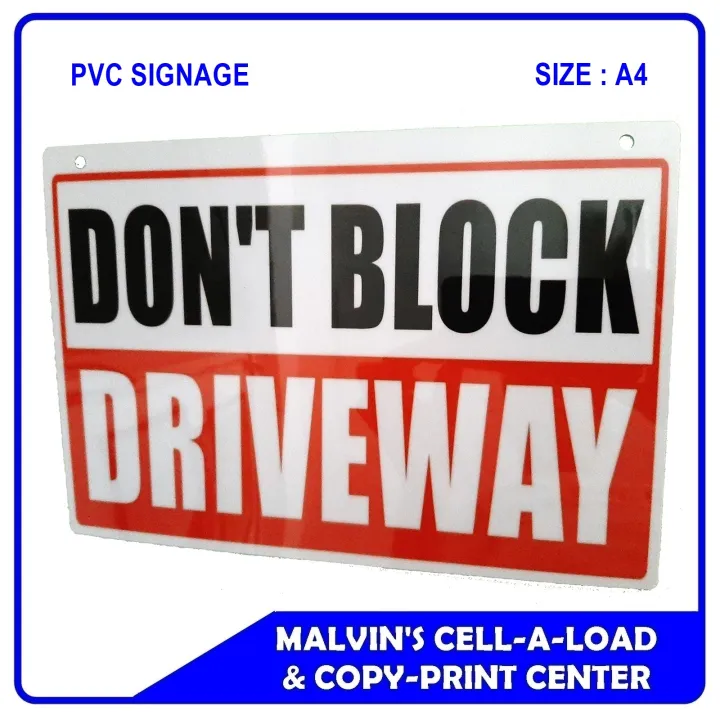 PVC SIGNAGE - DON'T BLOCK DRIVEWAY | Lazada PH