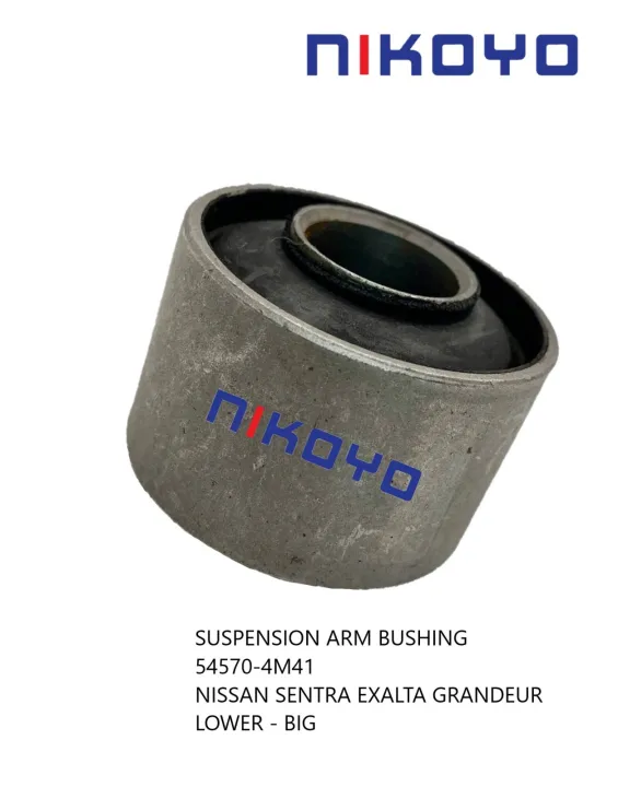 SUSPENSION ARM BUSHING ( 54570-4M410-N ) NISSAN SENTRA EXALTA GRANDEUR ...