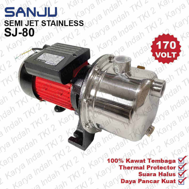 Pompa Air Stainless SANJU SJ80 Semi Jet Pump Untuk Isi Ulang Air SJ 80 ...