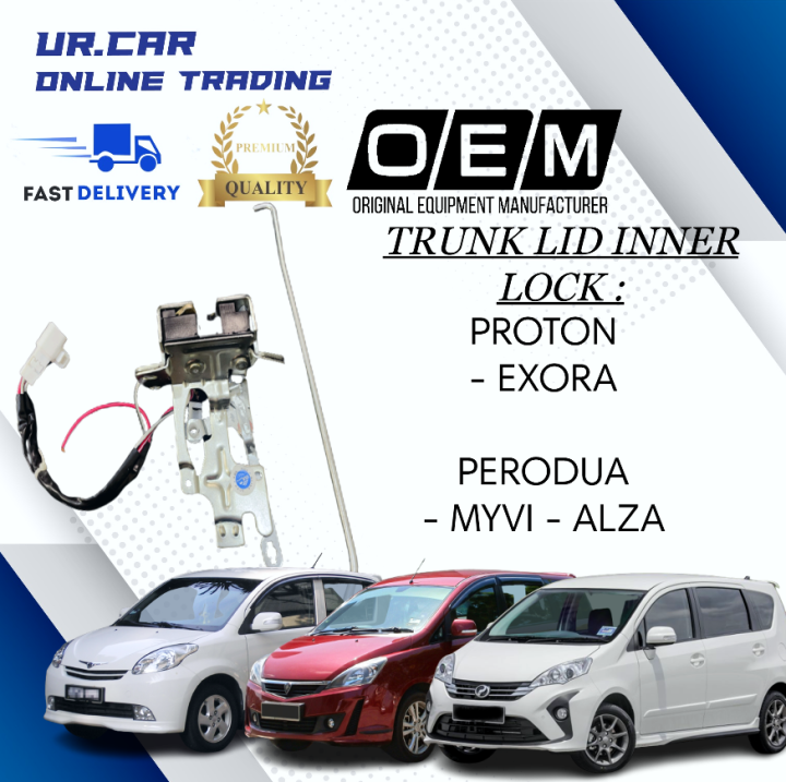 PROTON EXORA , PERODUA MYVI , ALZA TRUNK LID INNER LOCK HIGH QUALITY ...