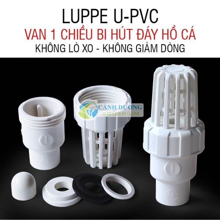 Luppe U-PVC Van 1 chiều chuyên hút đáy hồ cá cho lọc trên dấu bơm ...