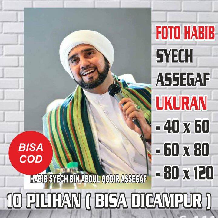Foto Habib Syech bin abdul qodir assegaf poster habib syech assegaf hiasan dinding habib syech ...